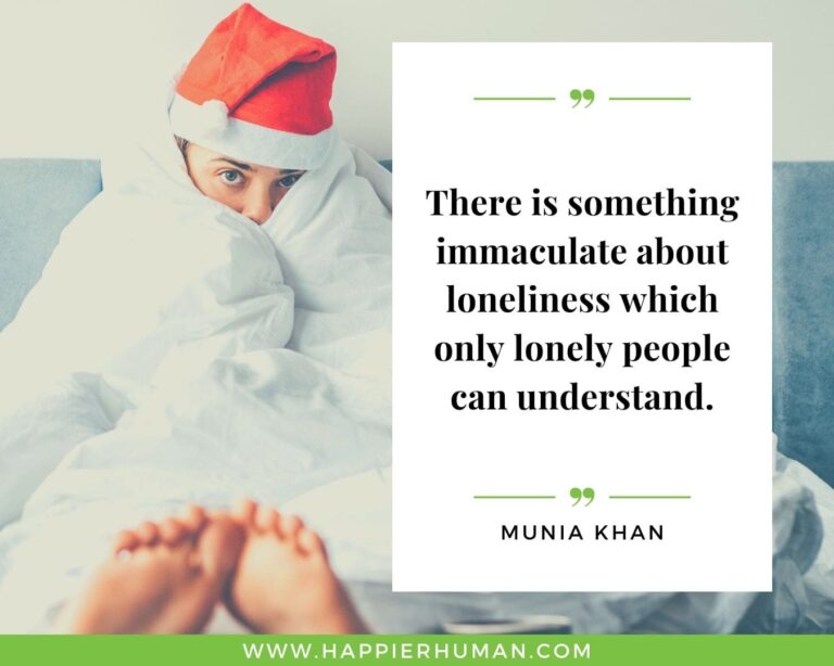 105 Loneliness Quotes for When You Feel Sad or Alone - Happier Human