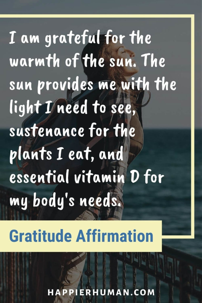 95 Gratitude Affirmations for a Daily Dose of Thankfulness - Happier Human
