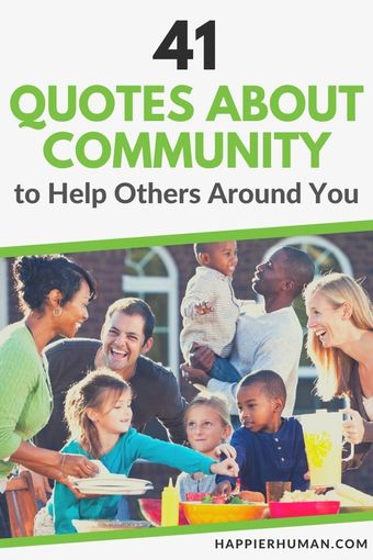 71 Powerful Quotes About Being Part of a Community