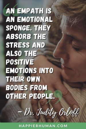 45 Deep Empath Quotes and Sayings - Happier Human
