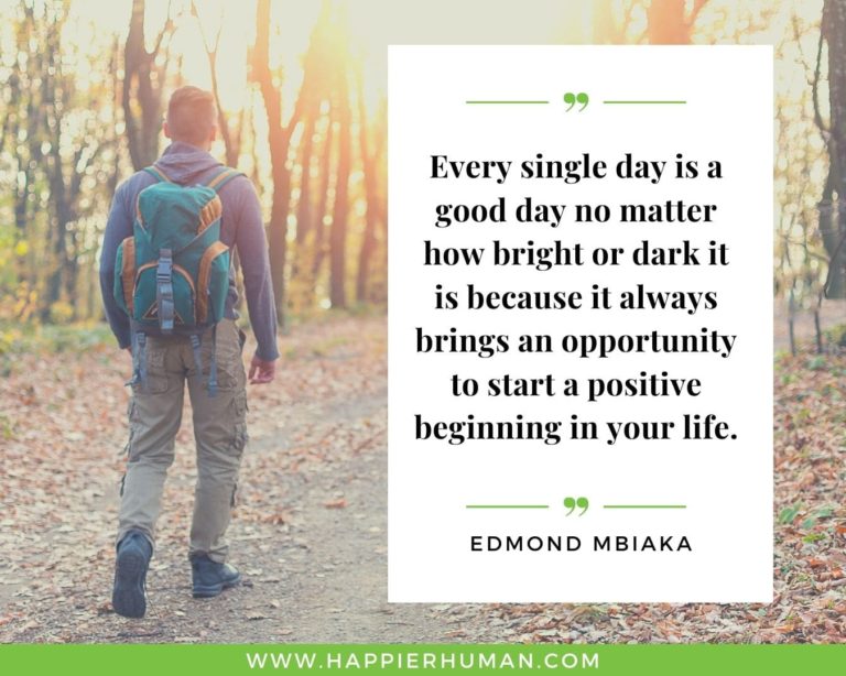 65 Inspirational Have a Great Day Quotes and Sayings - Happier Human