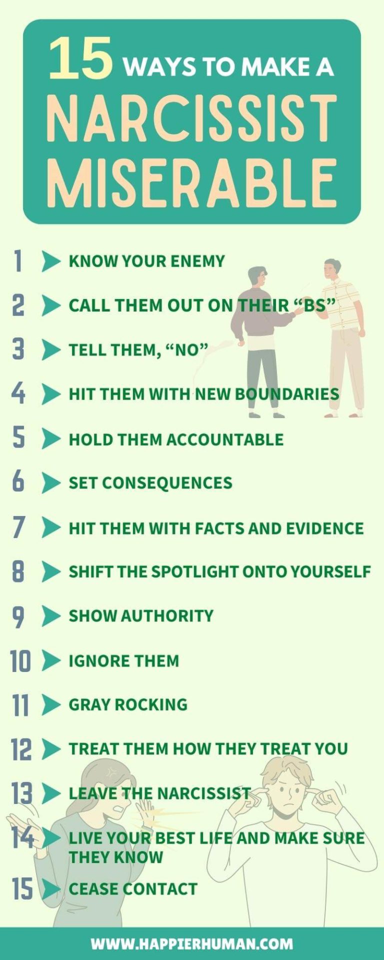15 Ways To Make A Narcissist Miserable Happier Human