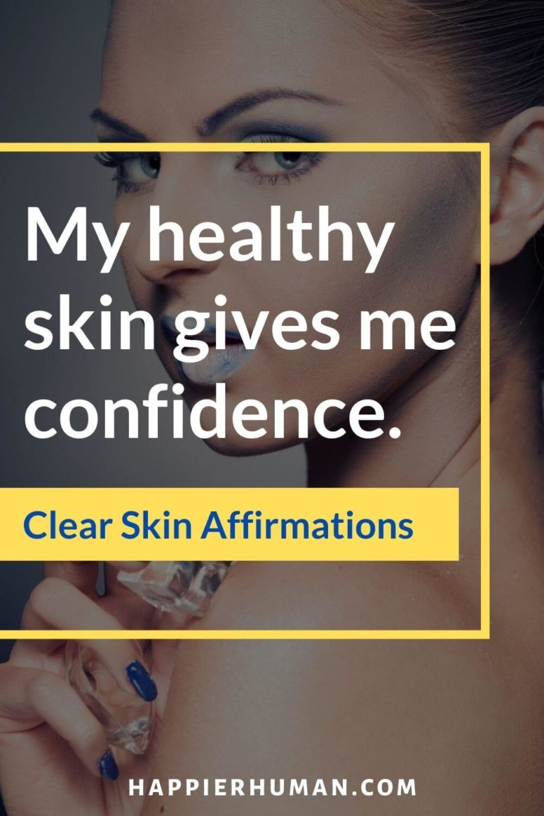101 Clear Skin Affirmations to Add to Your Self-Care Routine - Happier ...