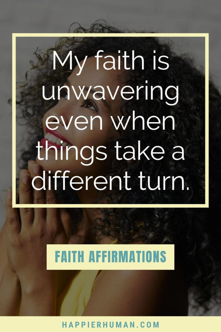 60 Faith Affirmations to Trusting in a Higher Power - Happier Human