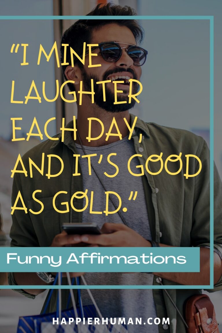 100 Funny Affirmations for a Daily Dose of Humor - Happier Human