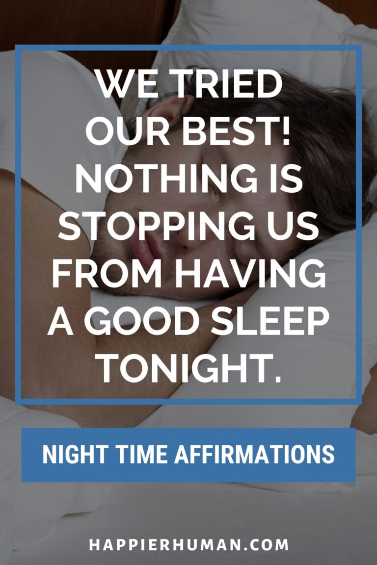 100 Night Time Affirmations to Say Before Going to Sleep - Happier Human