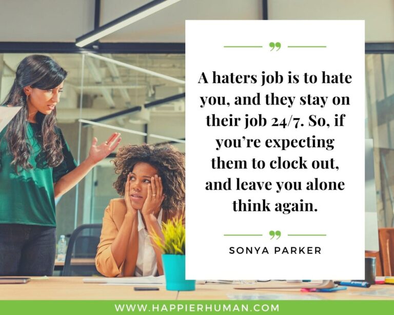 100 Haters Quotes for Dealing with Negative People - Happier Human