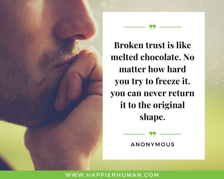 87 Broken Trust Quotes for When People Hurt You - Happier Human