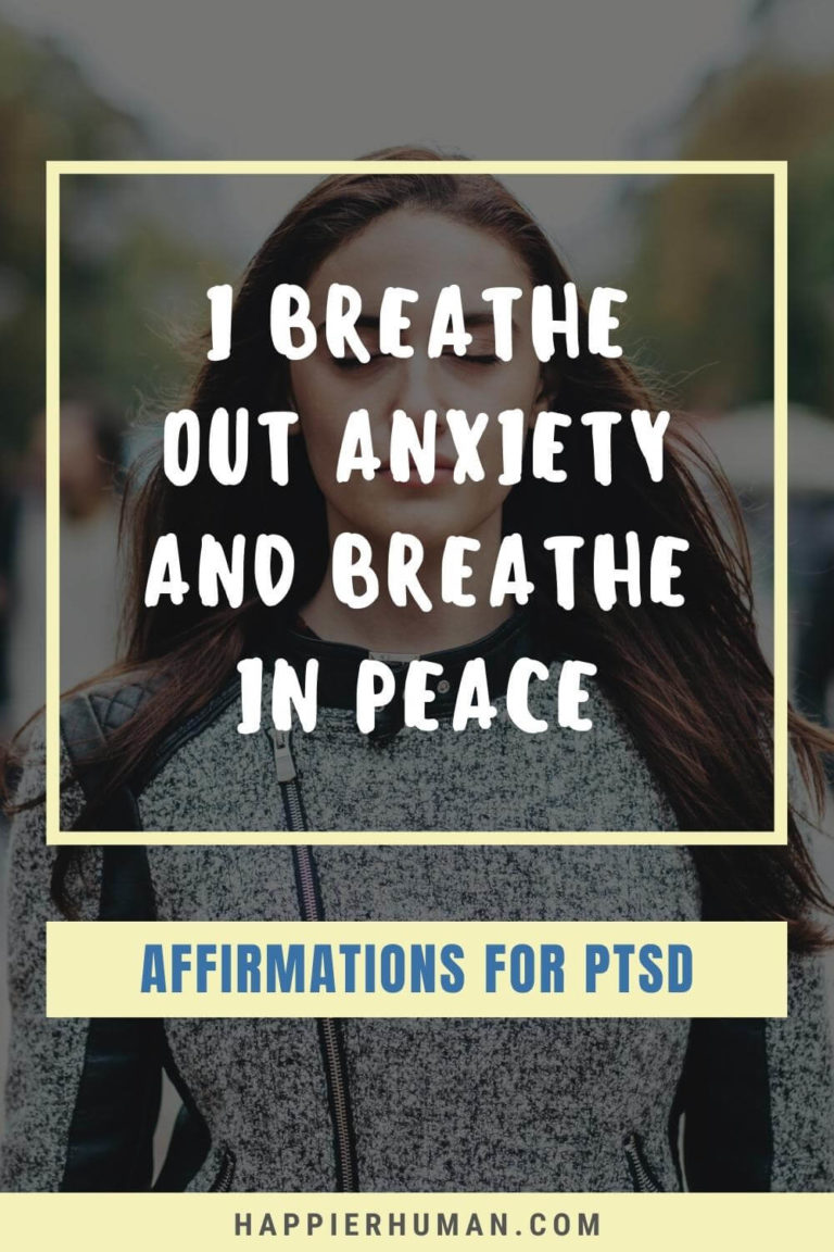 101 Affirmations for People Dealing with PTSD - Happier Human