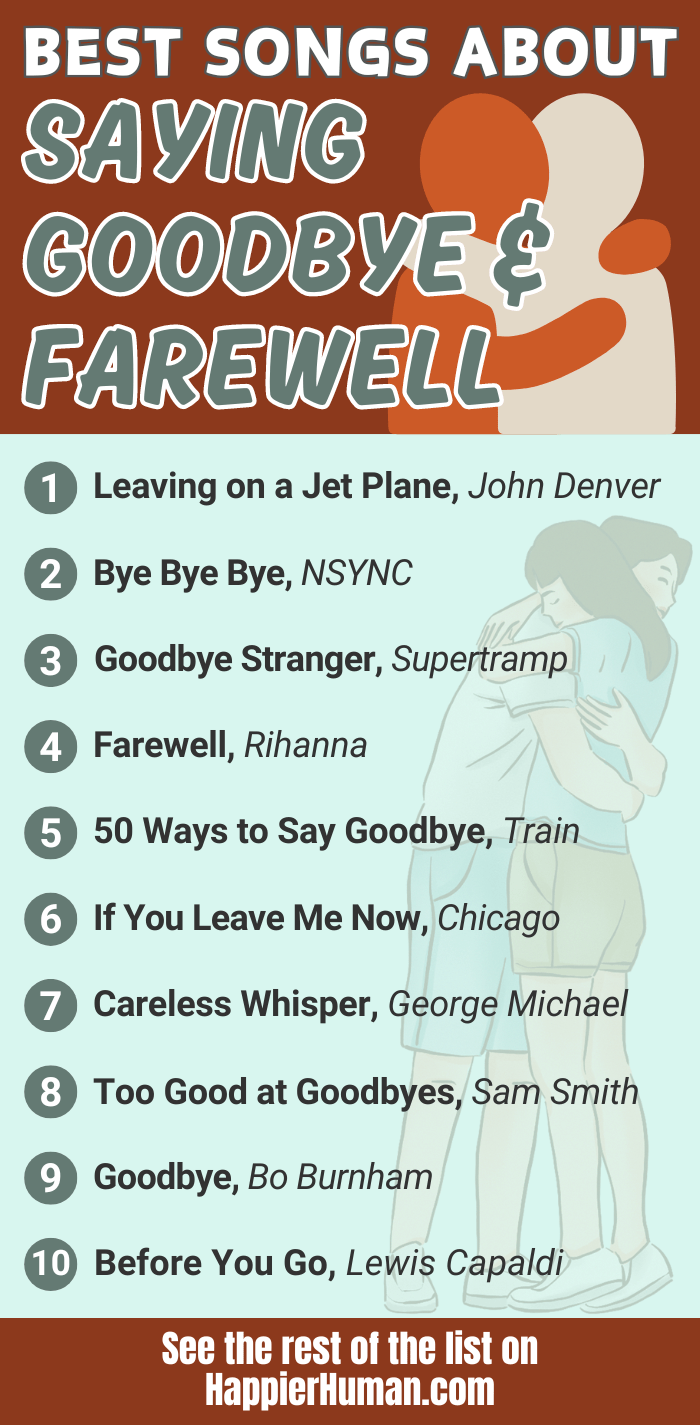 25 Greatest Songs About Saying Goodbye Farewell Spiritism 25 Greatest Songs About Saying Goodbye Farewell Spiritism