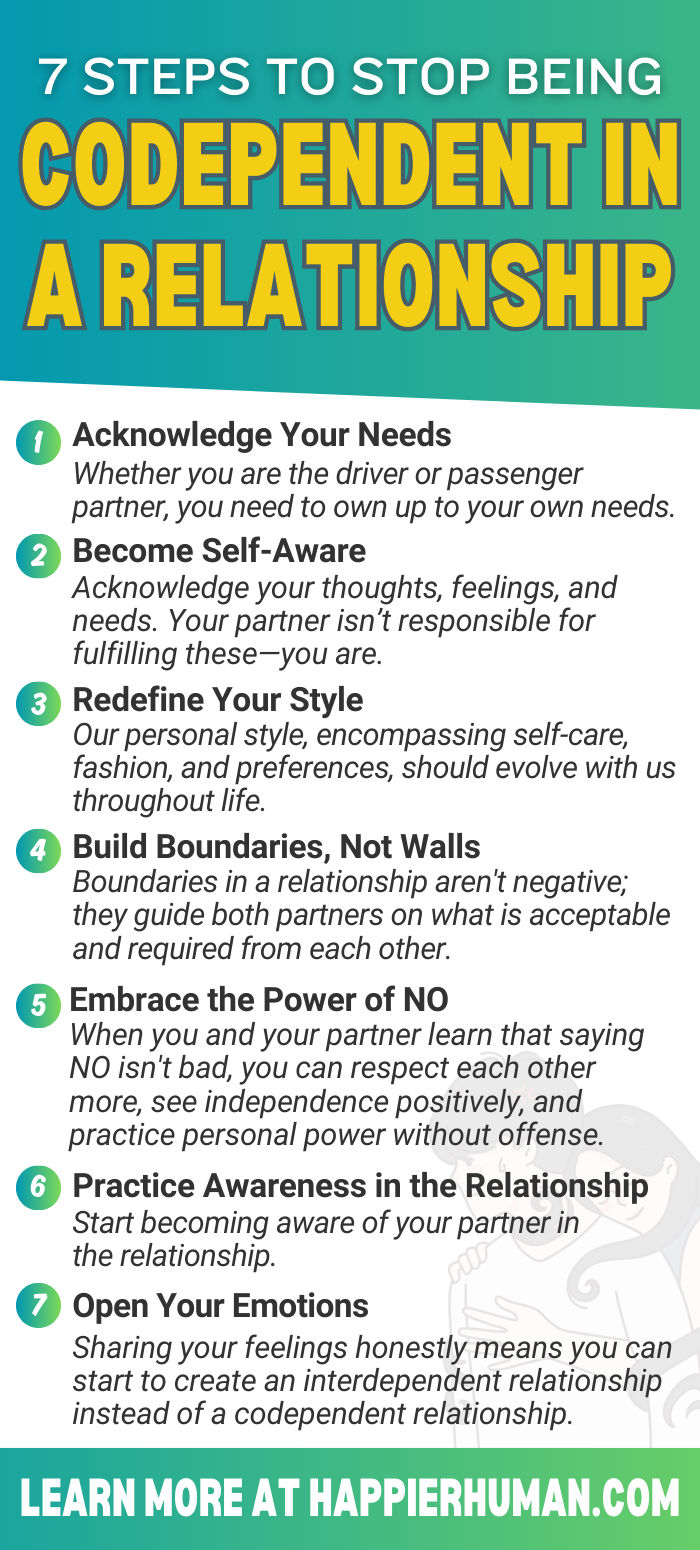 7 Steps to Stop Being Codependent in a Relationship - Happier Human