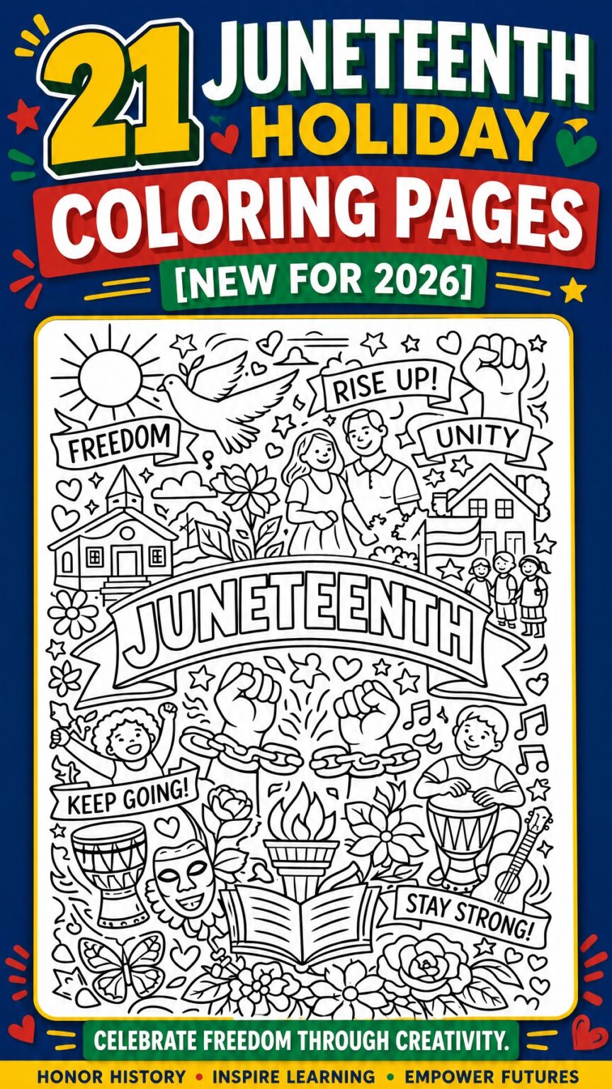21 Juneteenth Holiday Coloring Pages [New for 2026]